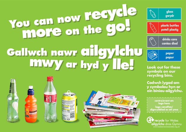 Recycle-on-the-go Wales poster/press ad A2 landscape - WRAP Resource ...